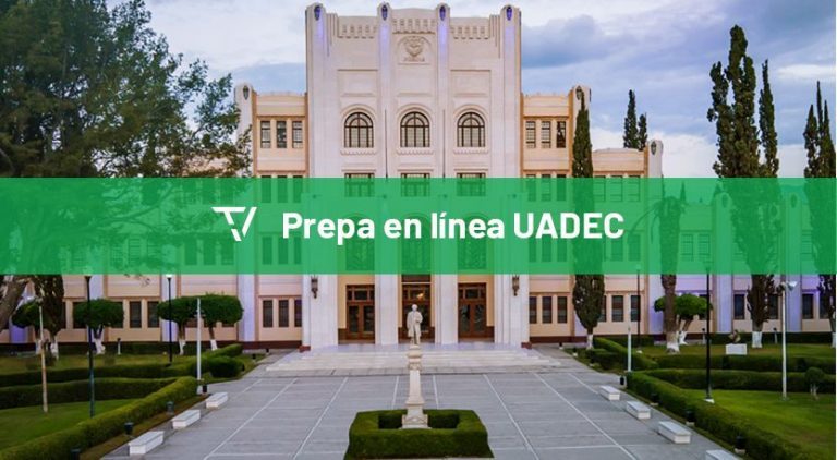 Prepa en línea UADEC: Tipos, inscripción y convocatoria